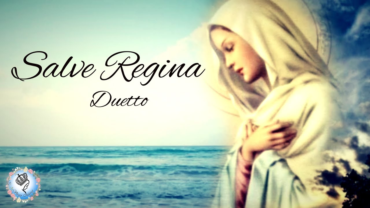 Salve Regina | Duetto | Gregorian Chant - YouTube