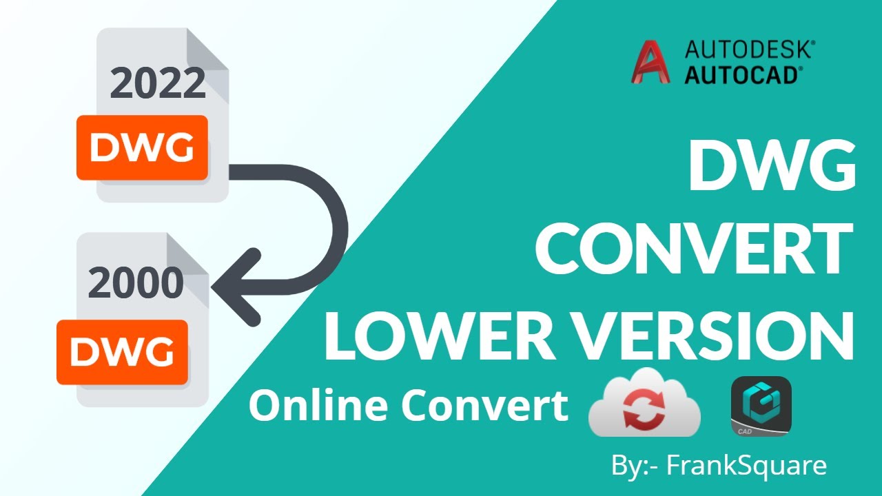 How Do I Convert A DWG To An Older Version Open Drawing how-do-i-convert-a-dwg-to-an-older-version-open-drawing