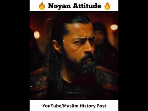 Noyan 🔥💯 Attitude Ertugrul Ghazi Attitude WhatsApp Status 2021 || Muslim History Post - YouTube
