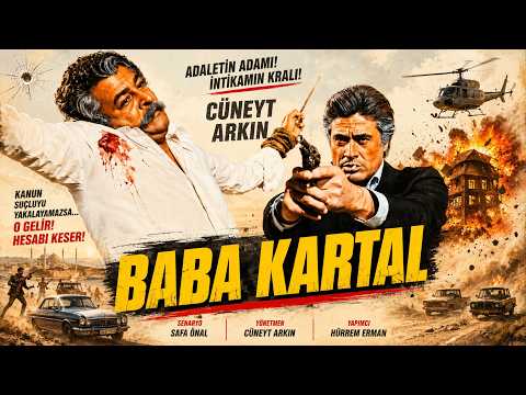 Baba Kartal Türk Filmi | FULL | Cüneyt Arkın