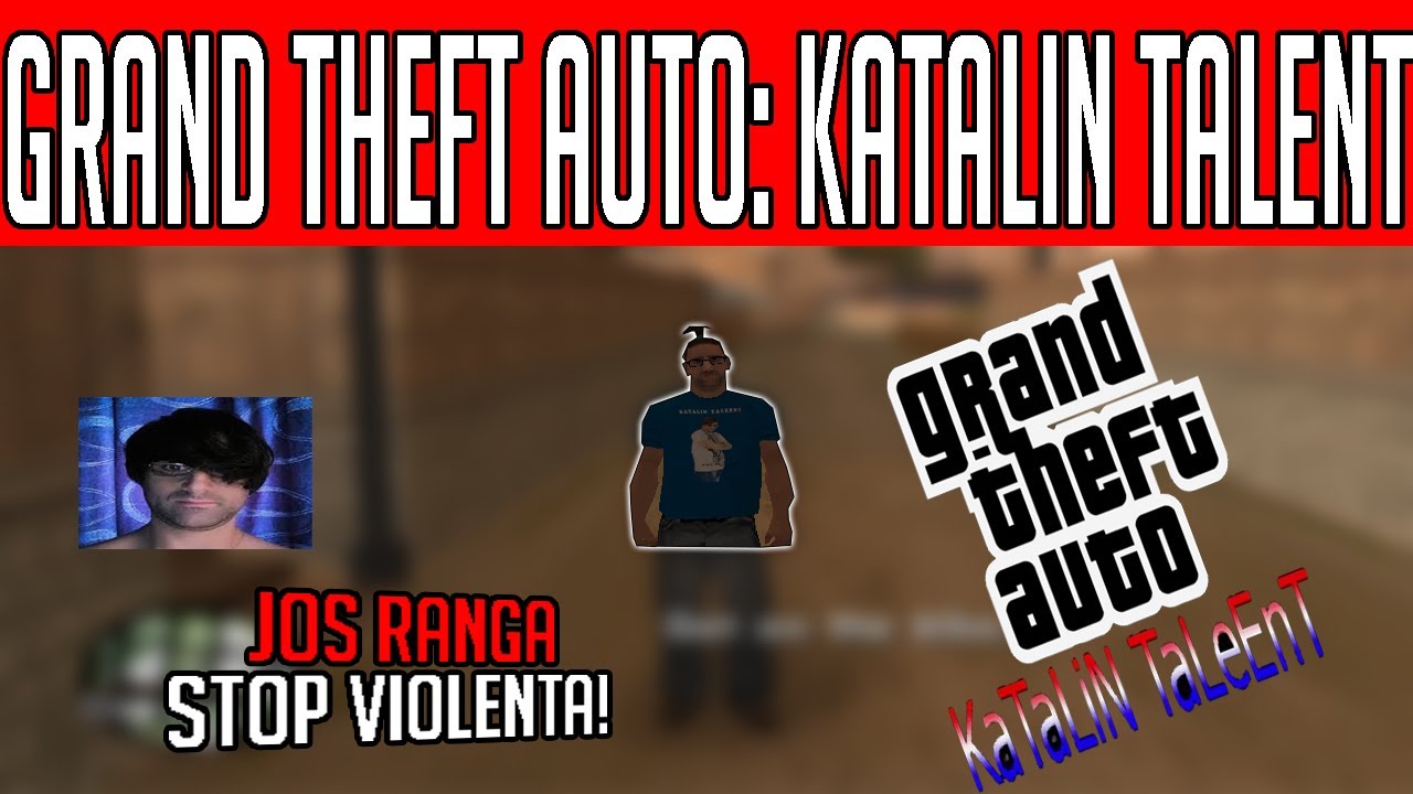 Let's Play Grand Theft Auto: Katalin Talent #2 - YouTube