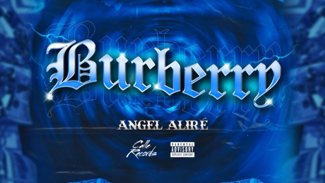 (LETRA) BURBERRY - Angel Alire (Lyric Video) - YouTube