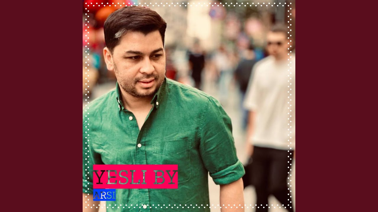 Yesli By - YouTube
