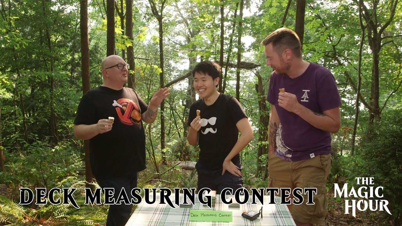 Deck Measuring Contest - The Magic Hour, Minisode 2 - YouTube