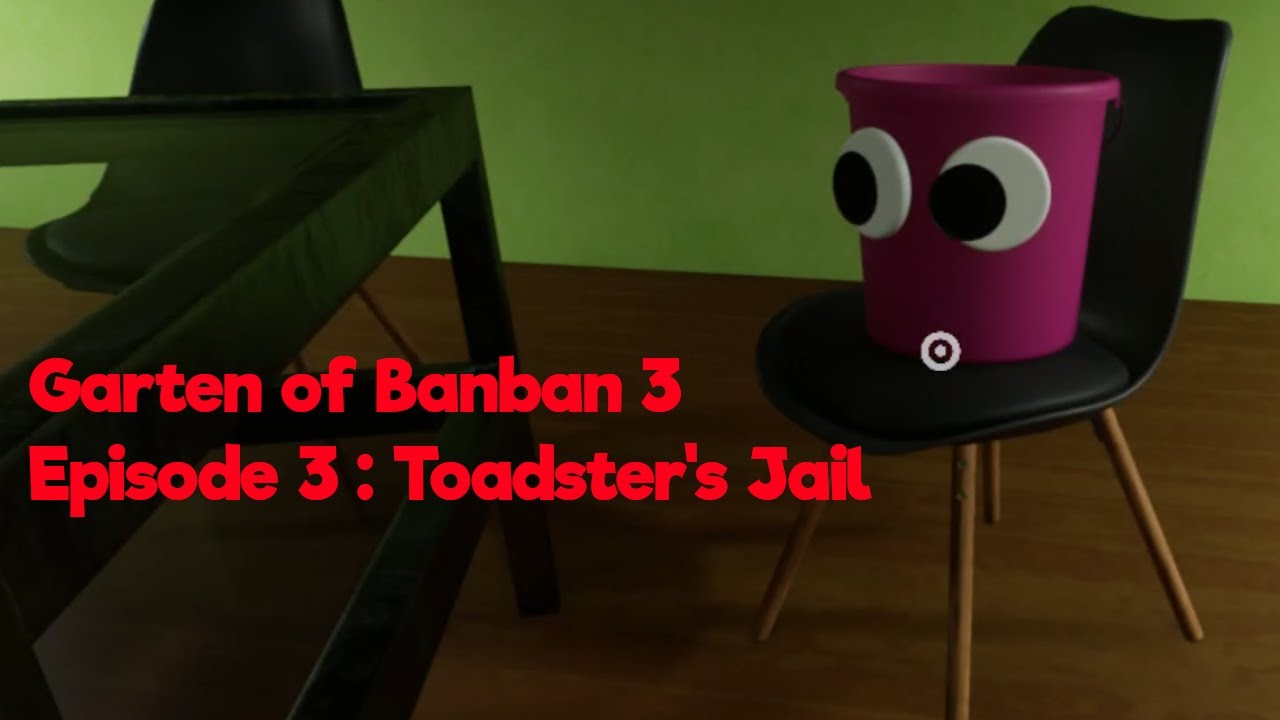 Garten of Banban 3 Episode 3: Toadster's Jail - YouTube