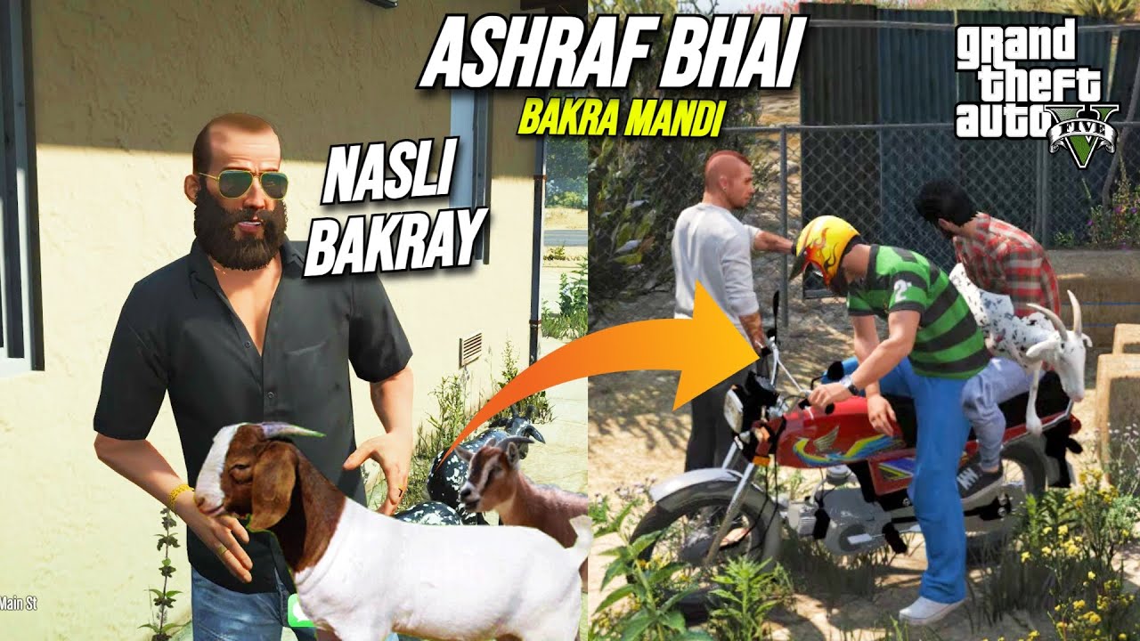 ASHRAF BHAI SE BAKRA KHAREEDLIA! | GTA 5 RP - YouTube