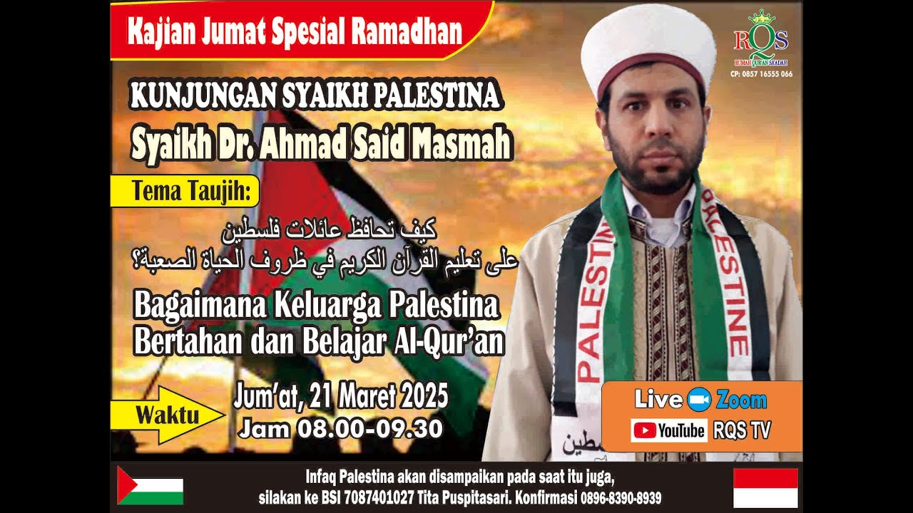 Kajian Solidaritas Palestina Bersama Syaikh Palestina, Dr. Ahmad Masmah ...