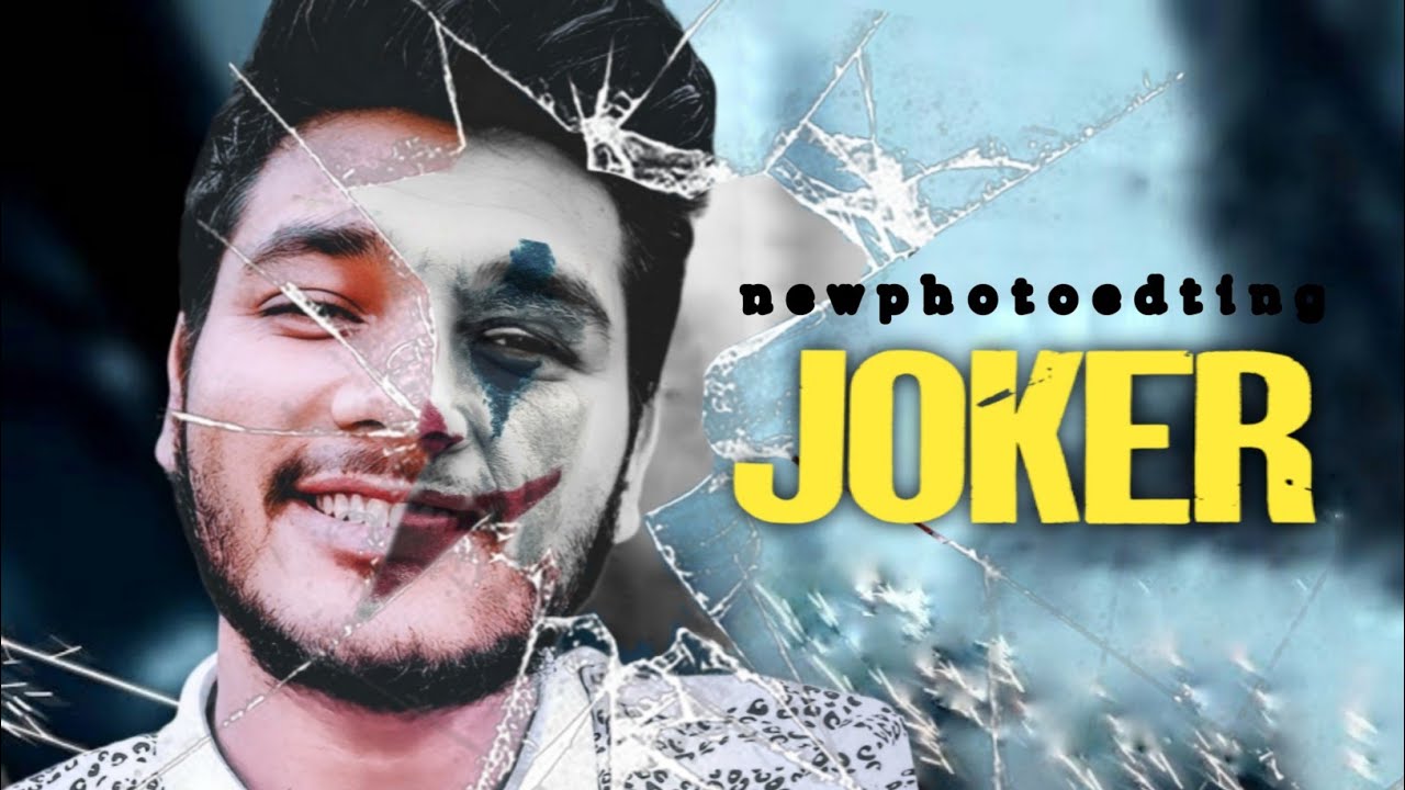 PicsArt JOKER Face Editing | PicsArt New Editing Style | ador vi 07 ...