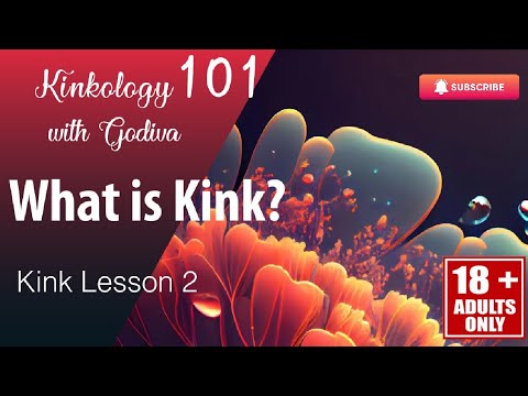Lesson 2, What is Kink? - YouTube