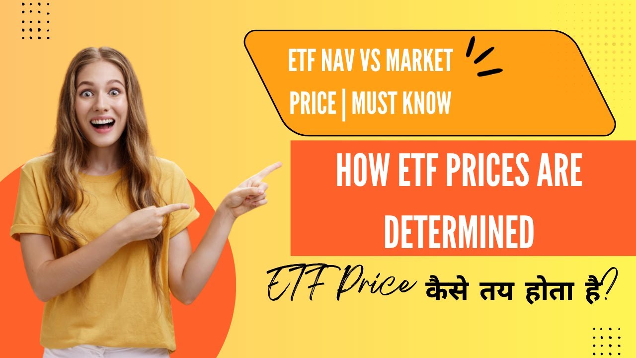 How ETF Prices are Determined (ETF Price कैसे तय होता है?) - YouTube