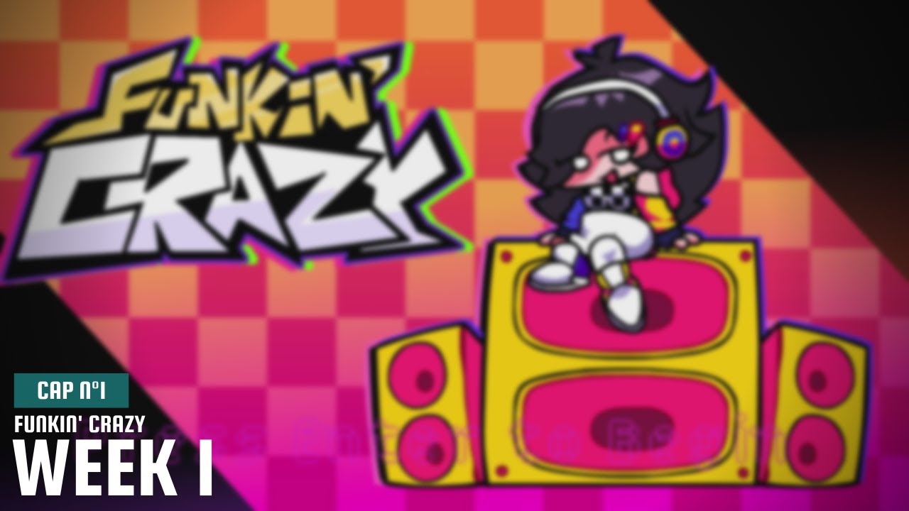 (#1) Funkin' Crazy Week 1 - YouTube