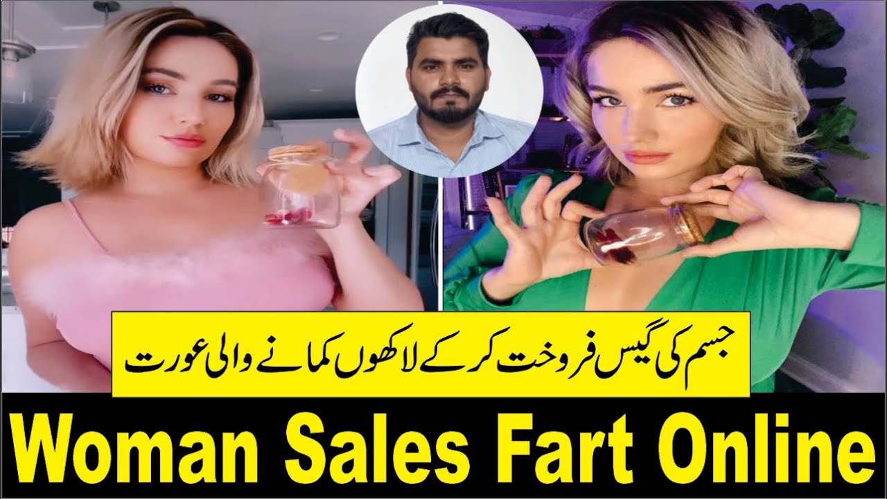 Woman Sales Fart Online | This Woman Sells Her Farts in a Jar | Earned ...