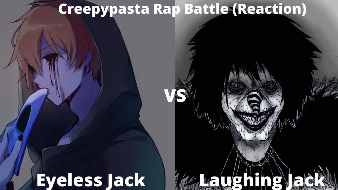 Tails Doll Went In!! Eyeless Jack vs Laughing Jack Rap Battle Ft: more ...