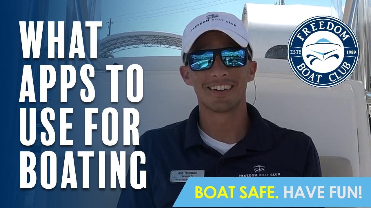 What Apps To Use For Boating YouTube What Apps To Use For Boating YouTube