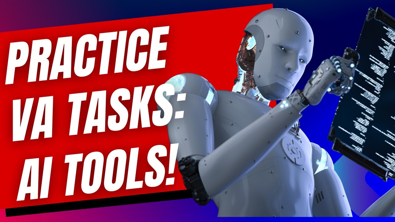 Practice Tasks USING ONLY AI TOOLS | Free Virtual Assistant Training ...