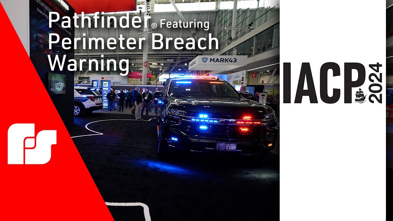 IACP 2024 | Pathfinder featuring Perimeter Breach Warning - YouTube