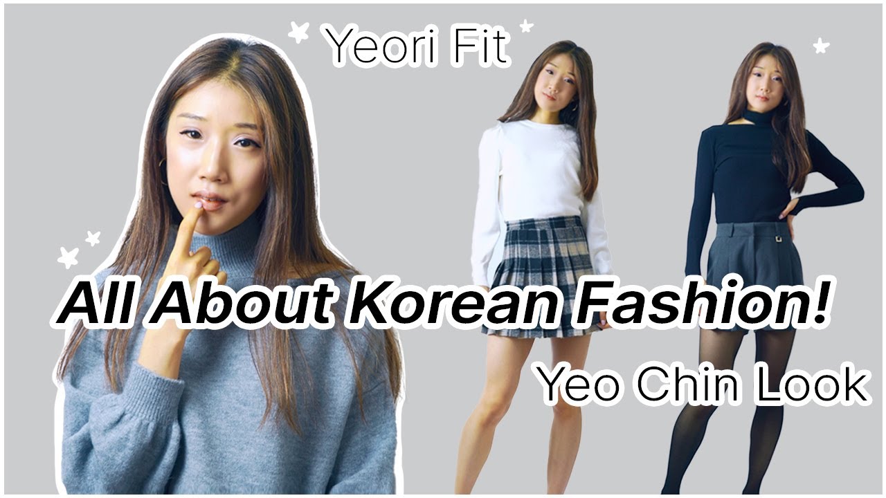 7 Types of Korean Fashion + Lookbook - YouTube
