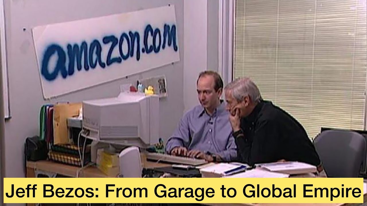 Jeff Bezos: From Garage to Global Empire - YouTube