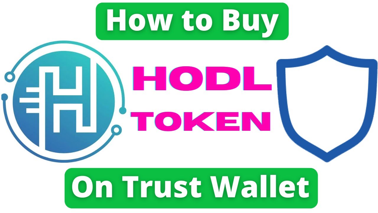 How to Buy HODL Token in Trust Wallet (Hodl Coin) - YouTube