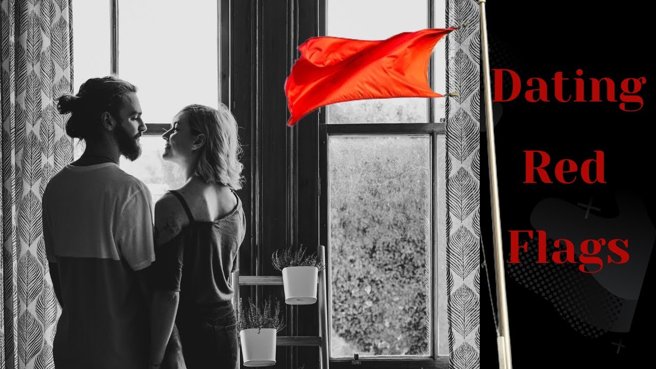 Love Alert: Recognizing Dating Red Flags - YouTube