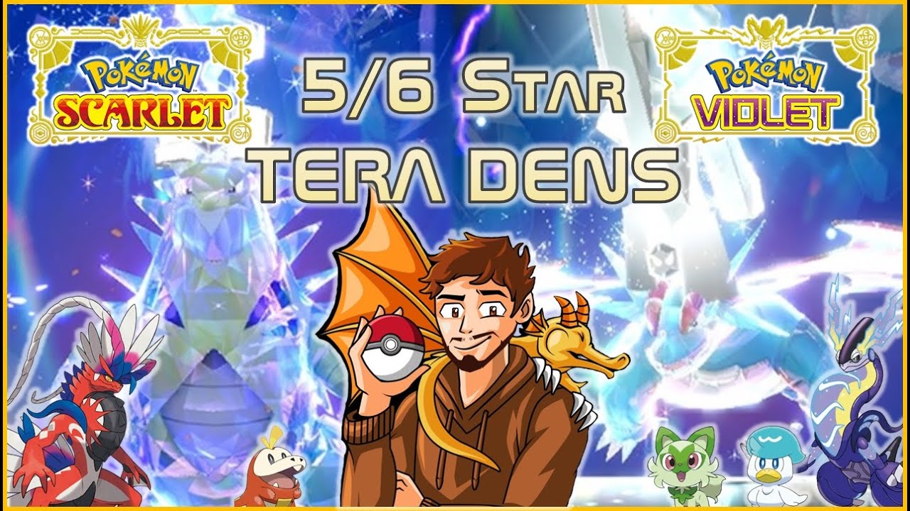 5 + 6 Star Tera Raid Dens (Pokemon Scarlet & Violet) | Draconic ...
