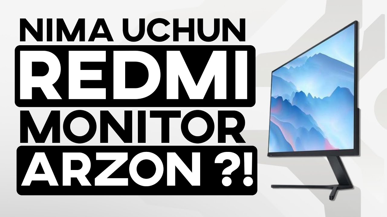 Nima uchun redmi monitorlar arzon ?? 3 ta asosiy sabab haqida bilib ...