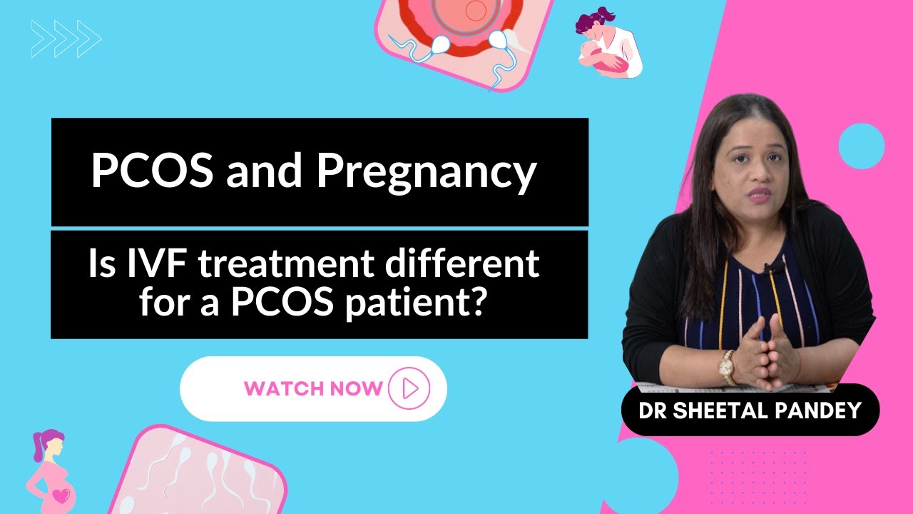 PCOS and Pregnancy || IVF Treatment for PCOS Patients || Success of IVF ...