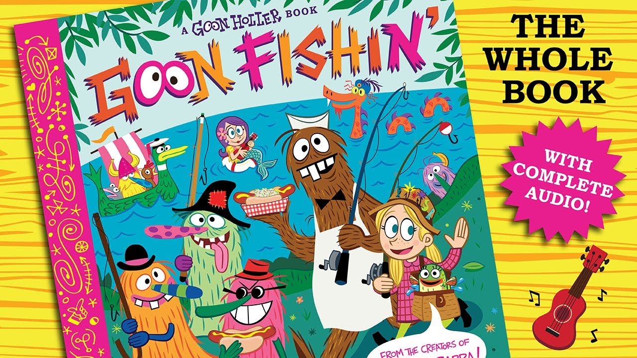 Goon Holler: Goon Fishin' - The whole book with complete audio - YouTube