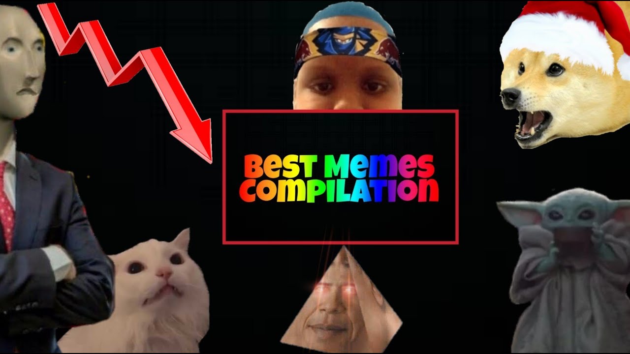 Best Memes Compilation v1 - YouTube