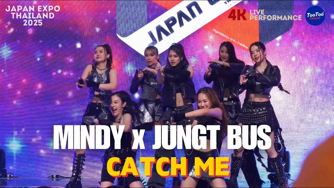 MINDY x JUNGT BUS - Catch Me - Japan Expo Thailand 2025 -(09/02/2025 ...