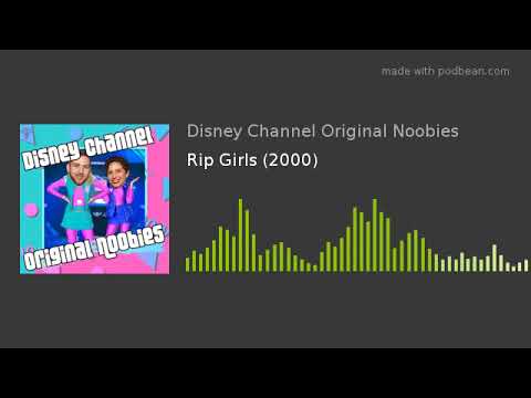 Rip Girls (2000) - Disney Channel Original Noobies