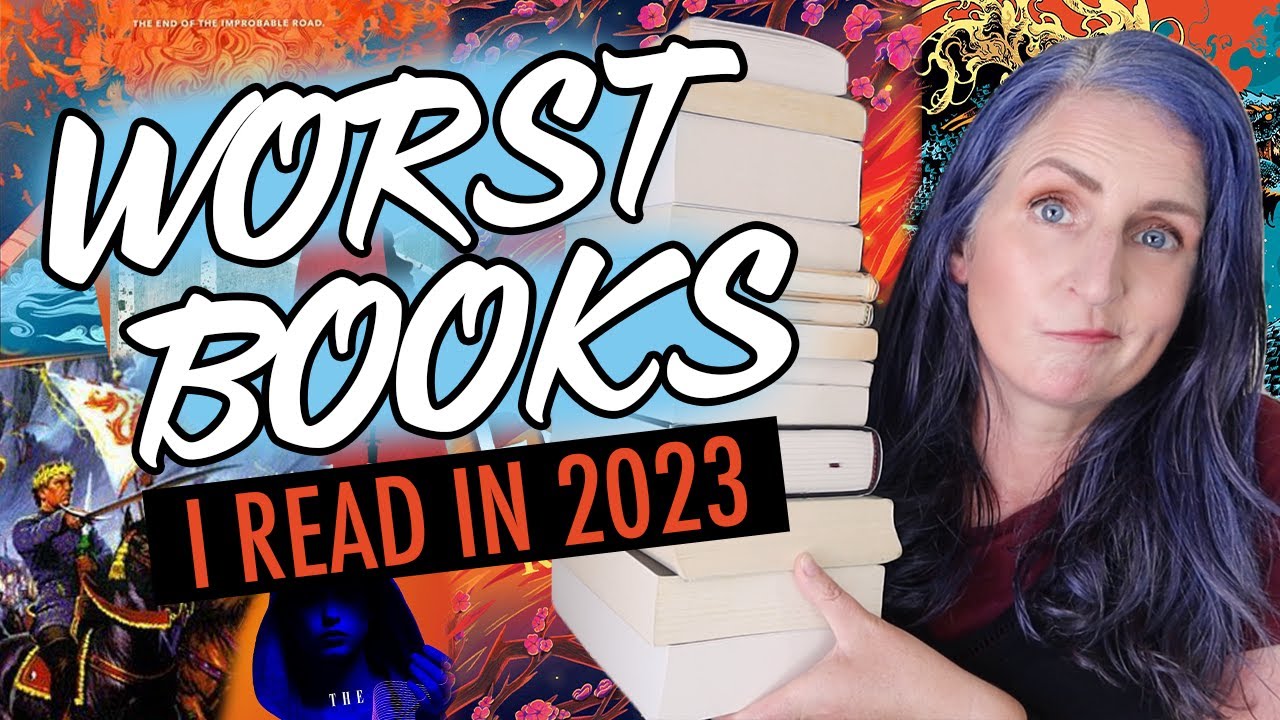 The WORST BOOKS I read in 2023 - YouTube