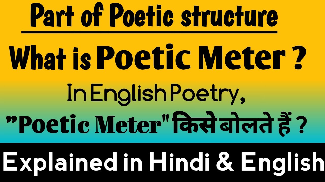 What is Poetic Meter in English Literature | A Meter in English Poetry ...