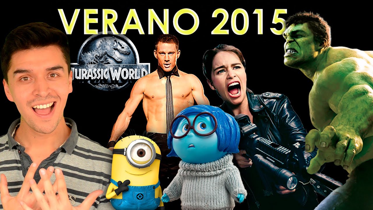 ESTRENOS DE PELÍCULAS VERANO 2015 | INSIDIOUS MINIONS JURASSIC ...