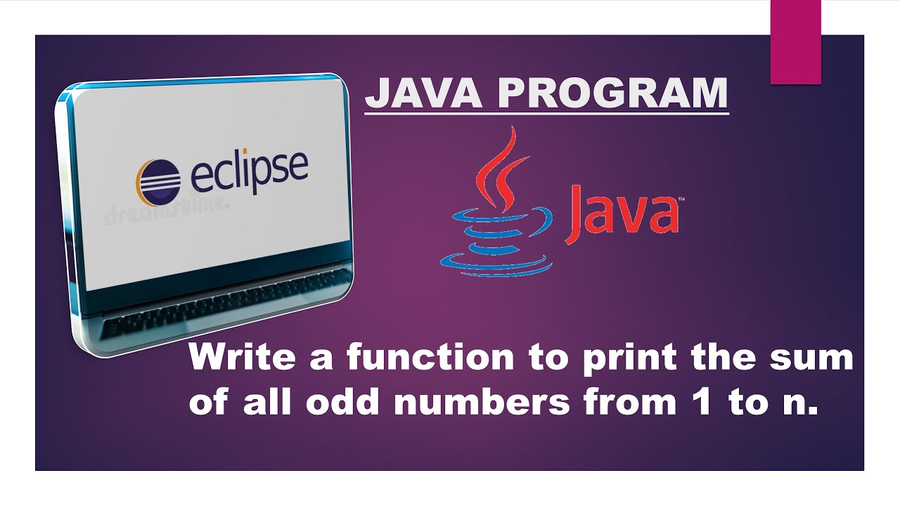 Write A Function To Print The Sum Of All Odd Numbers From 1 To N