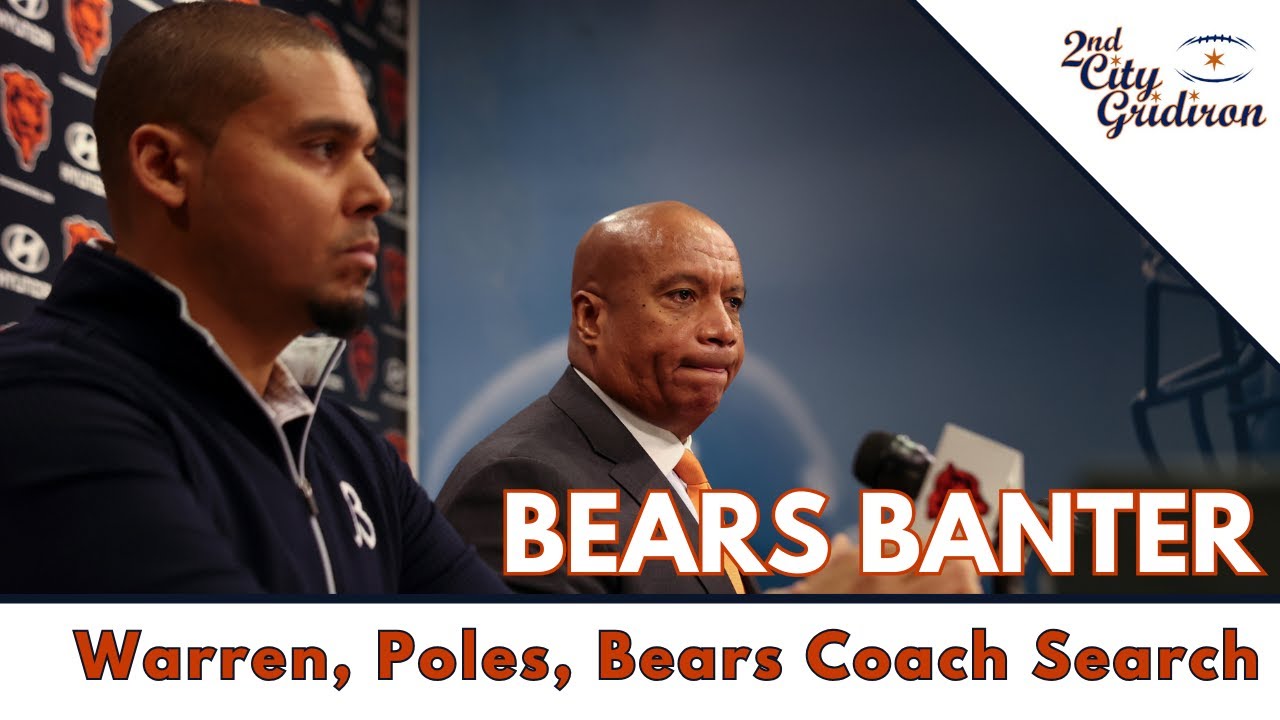Bears Banter on the head coach search, Kevin Warren, Ryan Poles, and ...