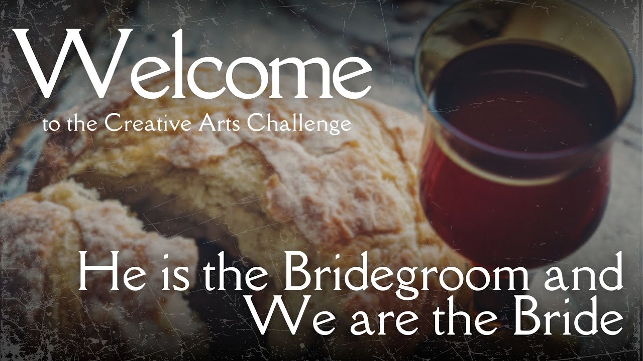 He is the Bridegroom and We are the Bride (Part 2) - YouTube
