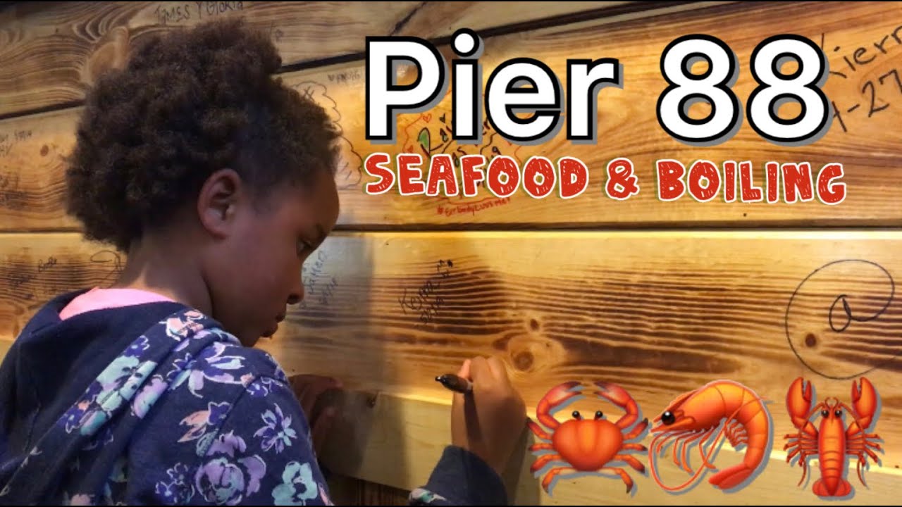 PIER 88 SEAFOOD BOILING AND BAR - YouTube
