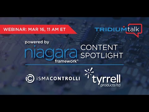 TridiumTalk: Powered by Niagara Content Spotlight - iSMA Controlli ...