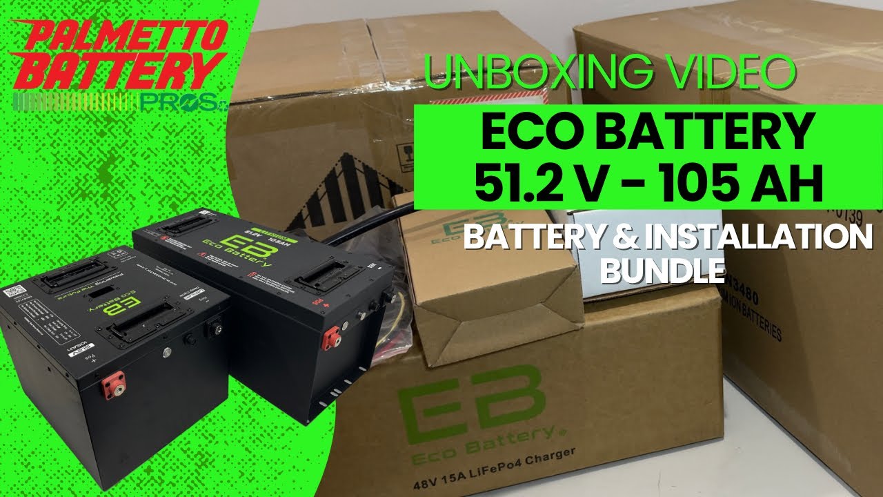 Unboxing the Eco 51v - 105ah Lithium Golf Cart Battery & Installation ...