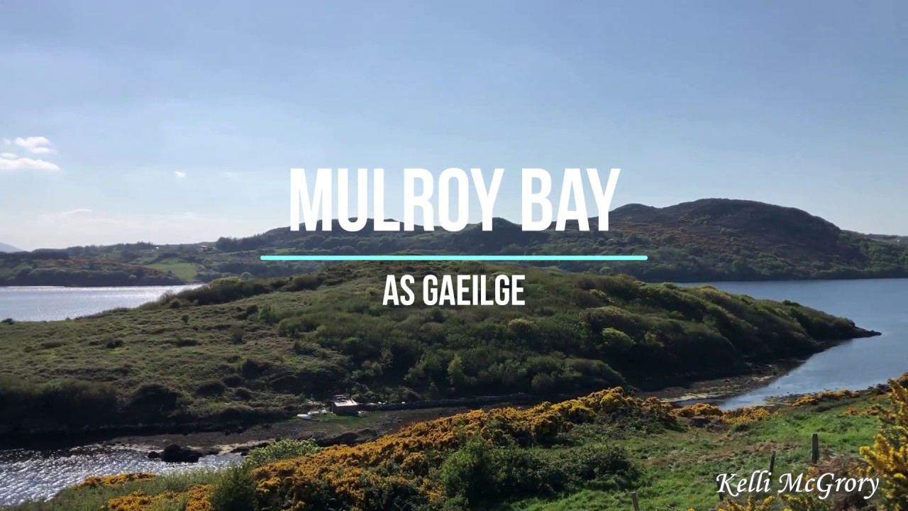 Mulroy Bay - as gaeilge - YouTube
