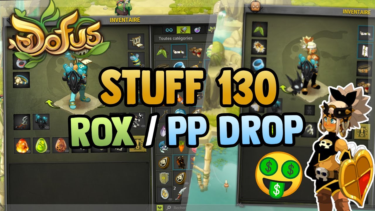 DOFUS - LES NOUVEAUX STUFFS INCROYABLE DE MON ROUBLARD 130 - MODE ROX ...
