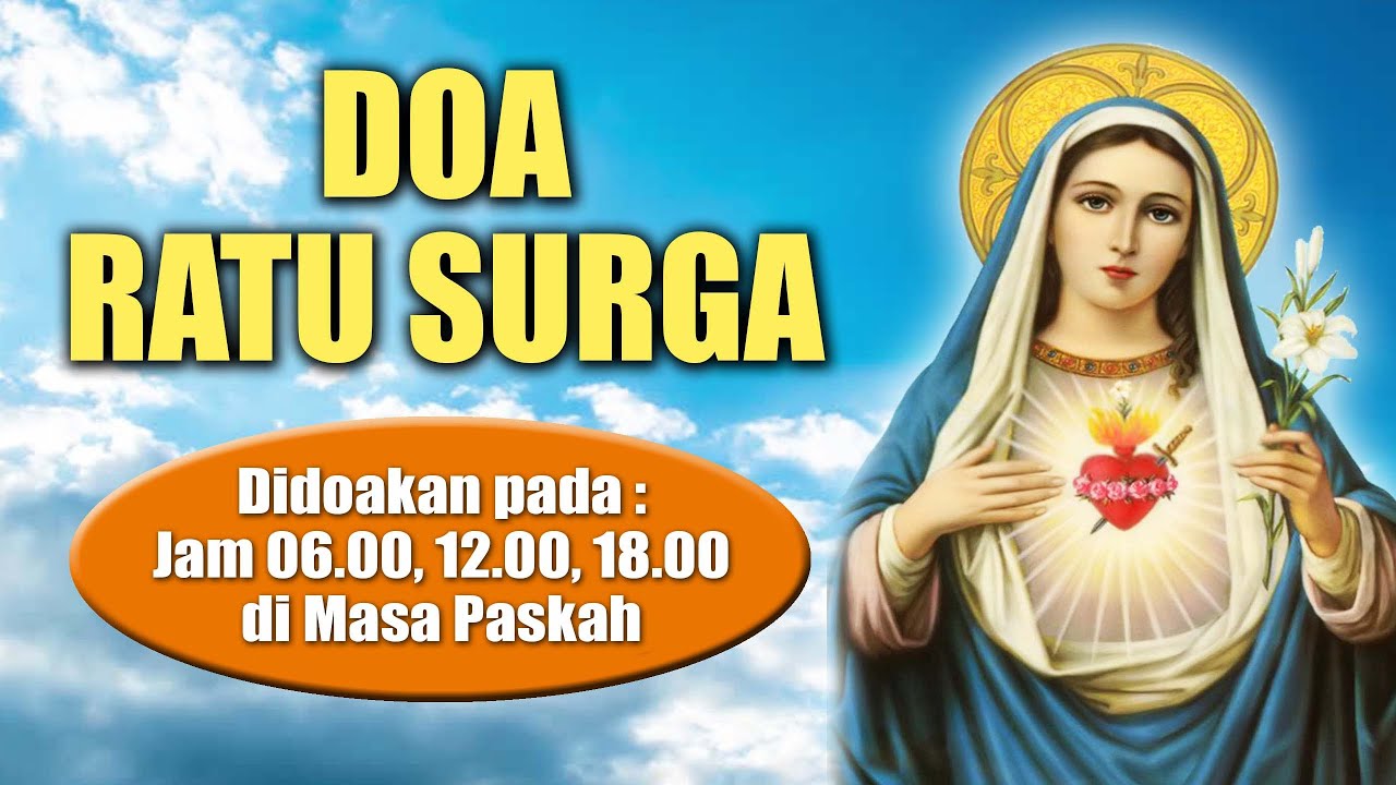 Doa Ratu Surga ( Didoakan Selama Masa Paskah ) | Doa Katolik - YouTube