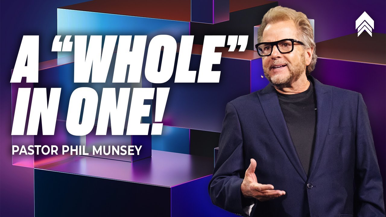 A "Whole" In One! | Phil Munsey | FaithChurch.com - YouTube