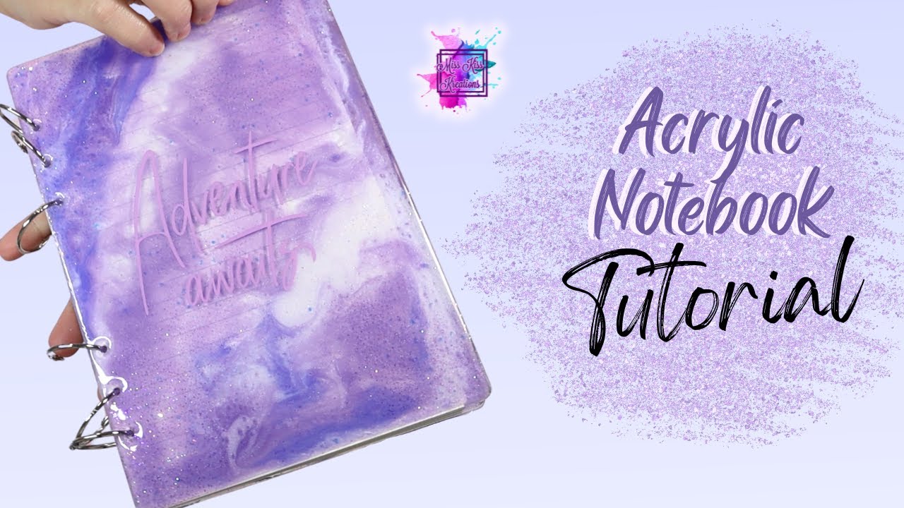 Acrylic Epoxy Notebook Tutorial - YouTube