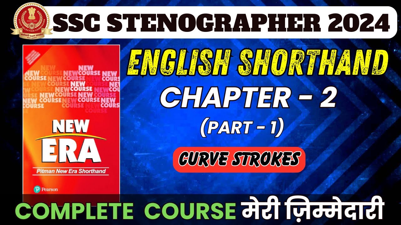 SHORTHAND COMPLETE COURSE | BASIC TO ADVANCE | Chapter-2, Part-1 | SSC ...