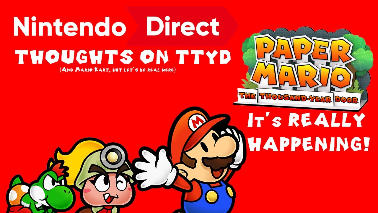 The Paper Mario TTYD Remake is Real! - Nintendo Direct Thoughts - YouTube