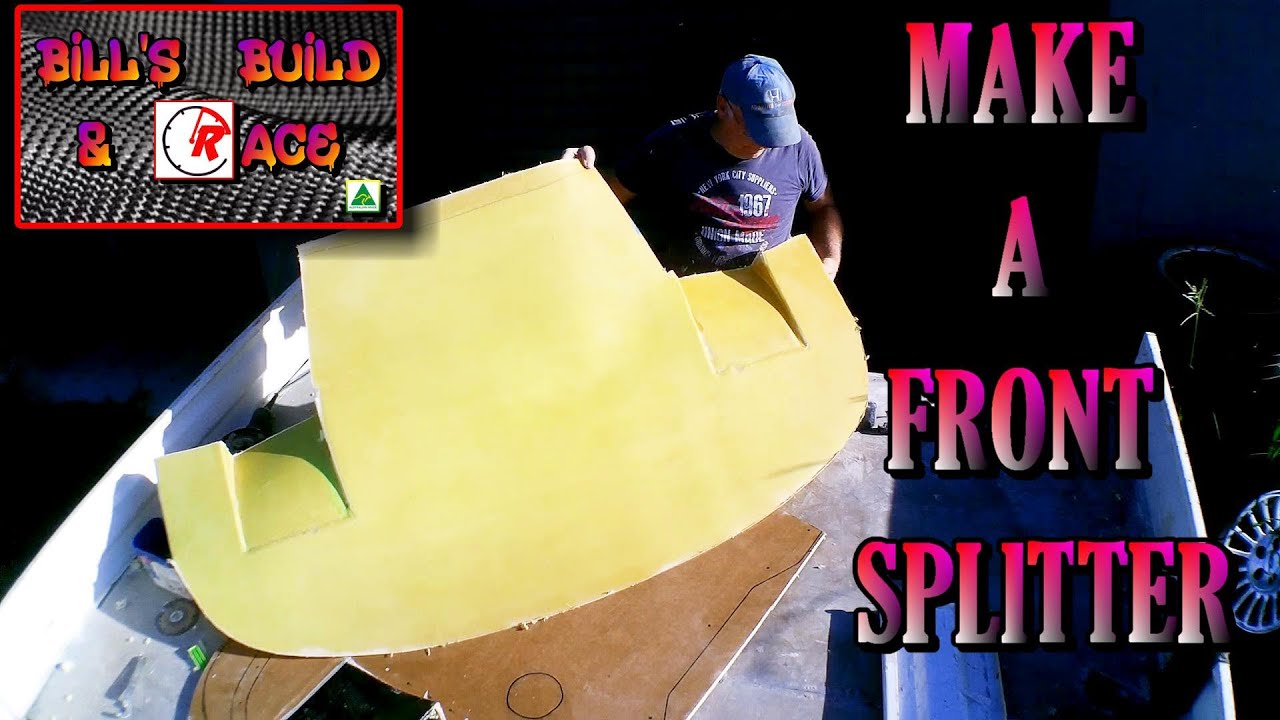 Make a Front Splitter Properly - YouTube