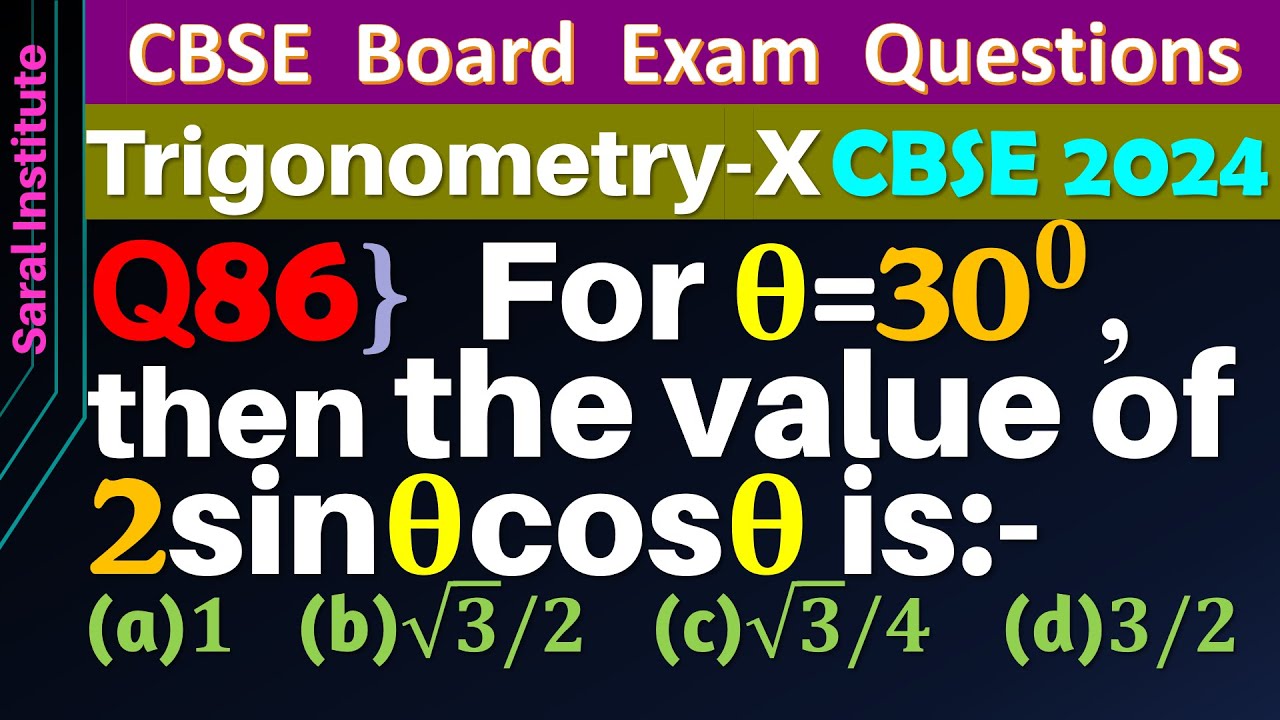 Q86 | For θ=30, the value of 2 sin⁡θ cos⁡θ is | For theta = 30 degree ...