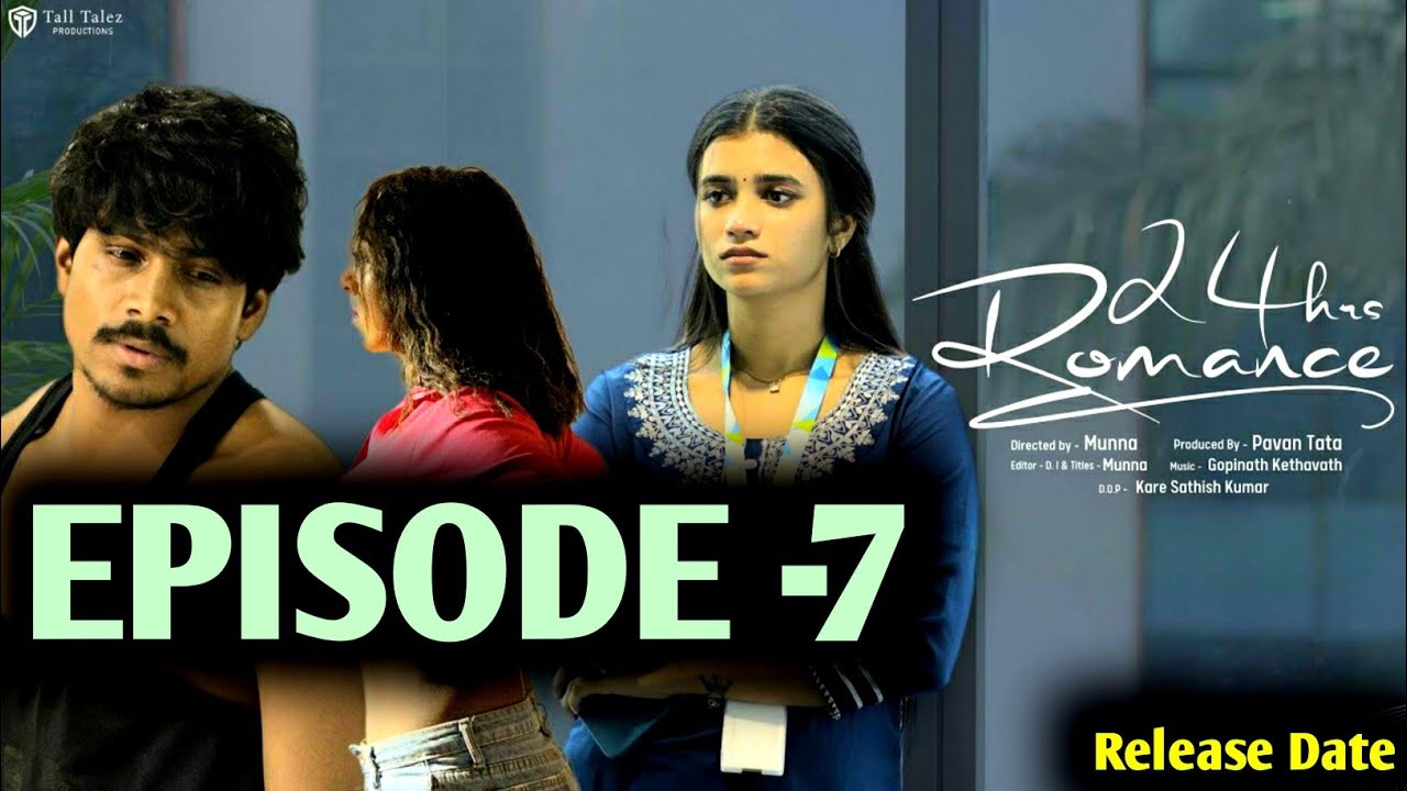 24 Hours Romance | Episode -7 | Telugu Webseries 2024 | q Madhu ...